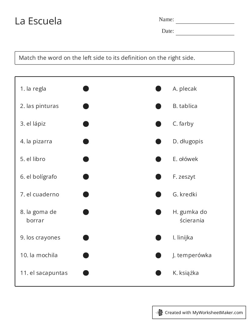 La Escuela - My Worksheet Maker: Create Your Own Worksheets