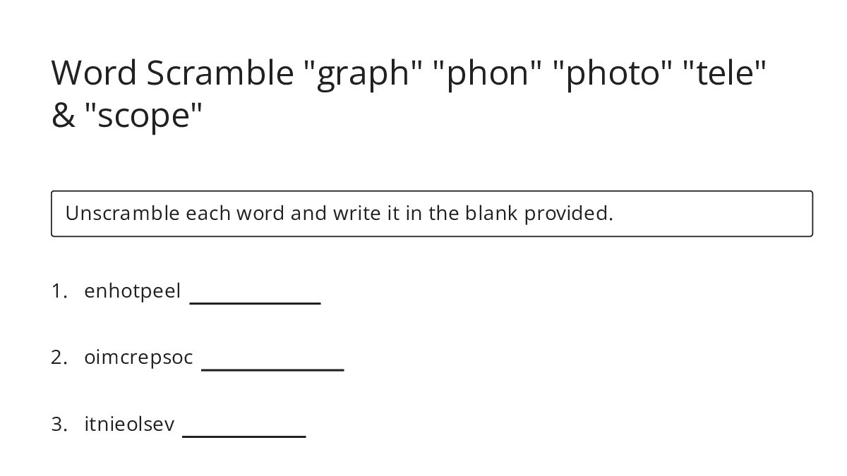 Word Scramble "graph" "phon" "photo" "tele" & "scope" - My Worksheet ...