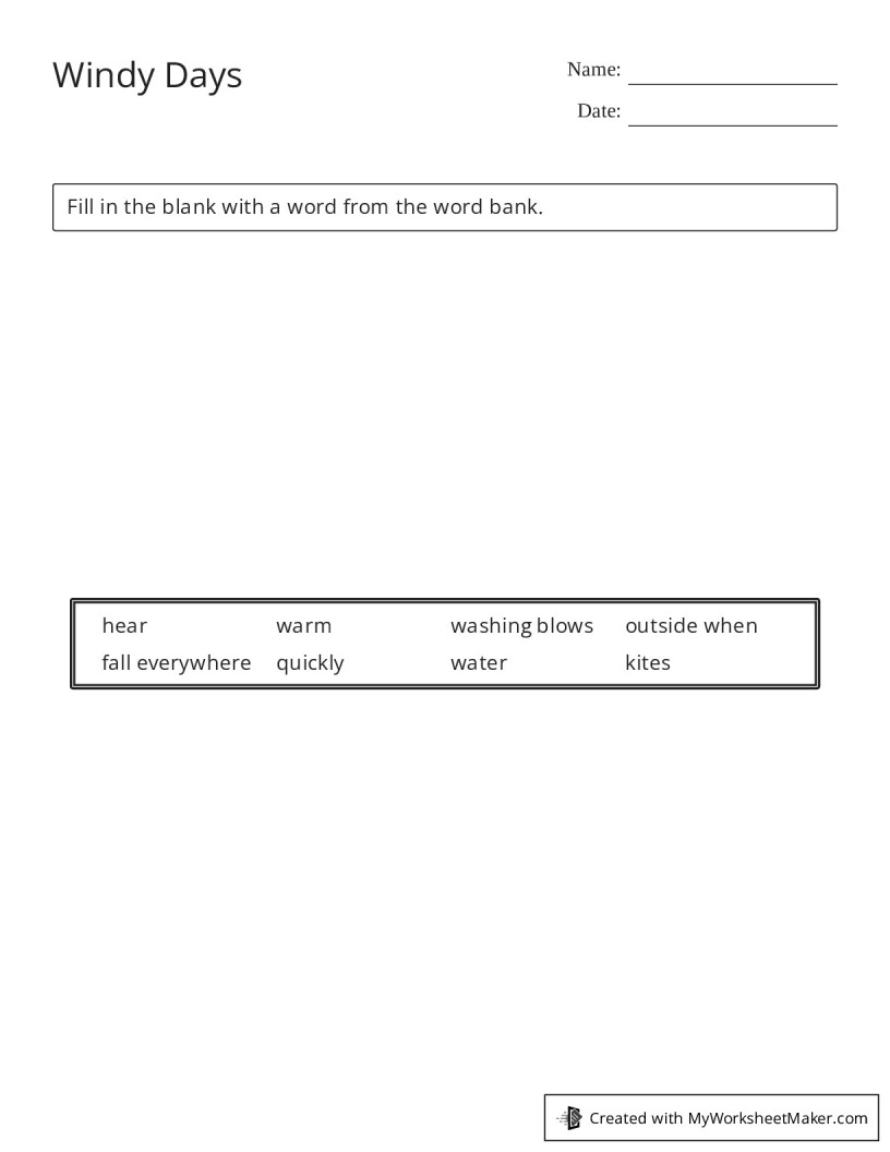 Windy Days - My Worksheet Maker: Create Your Own Worksheets
