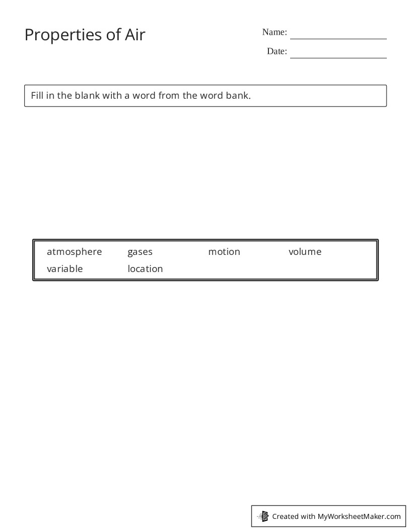 Properties of Air - My Worksheet Maker: Create Your Own Worksheets