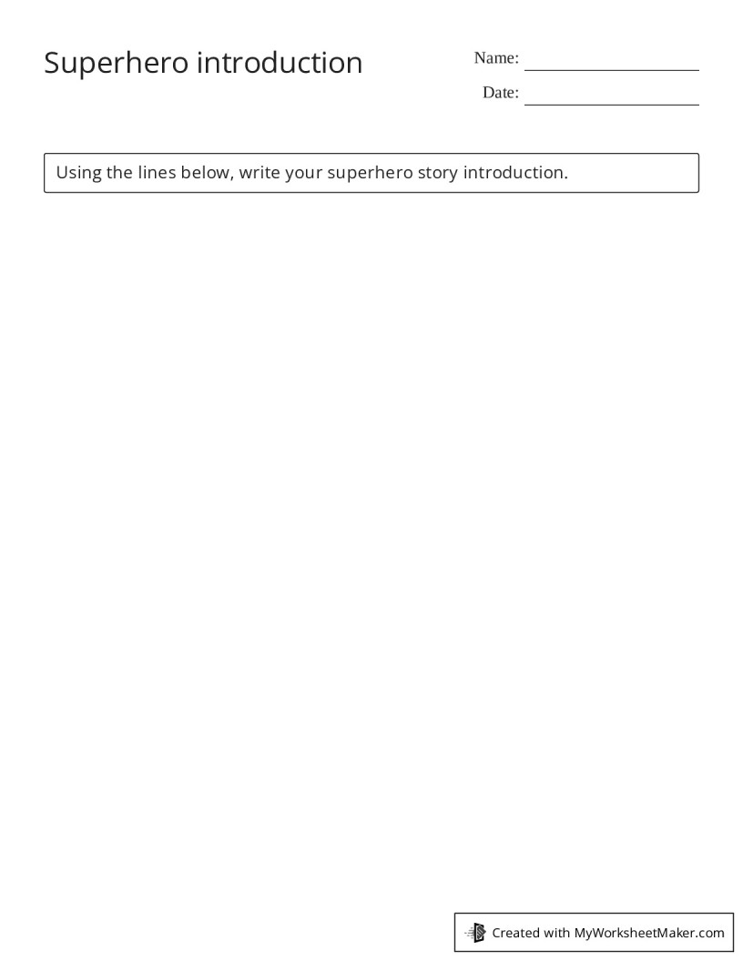 Superhero introduction - My Worksheet Maker: Create Your Own Worksheets