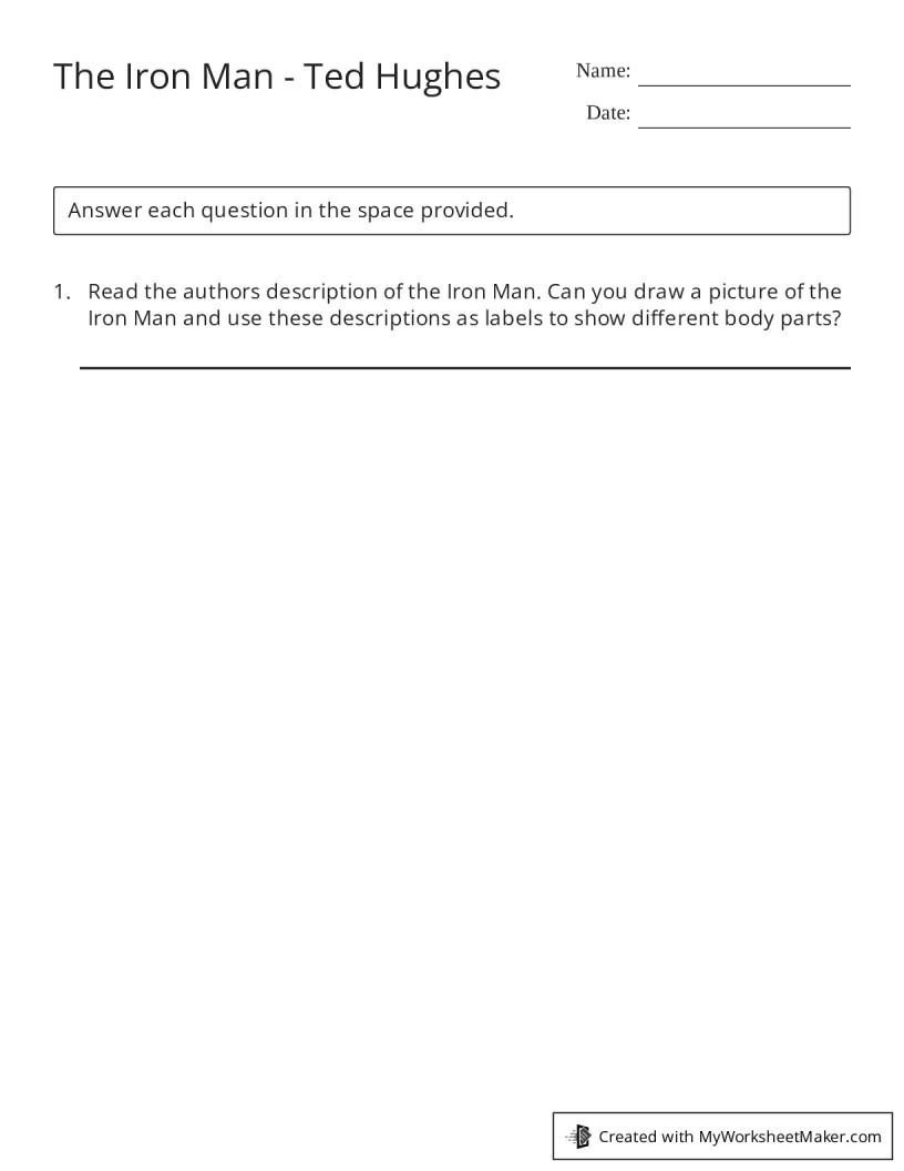 The Iron Man - Ted Hughes - My Worksheet Maker: Create Your Own Worksheets