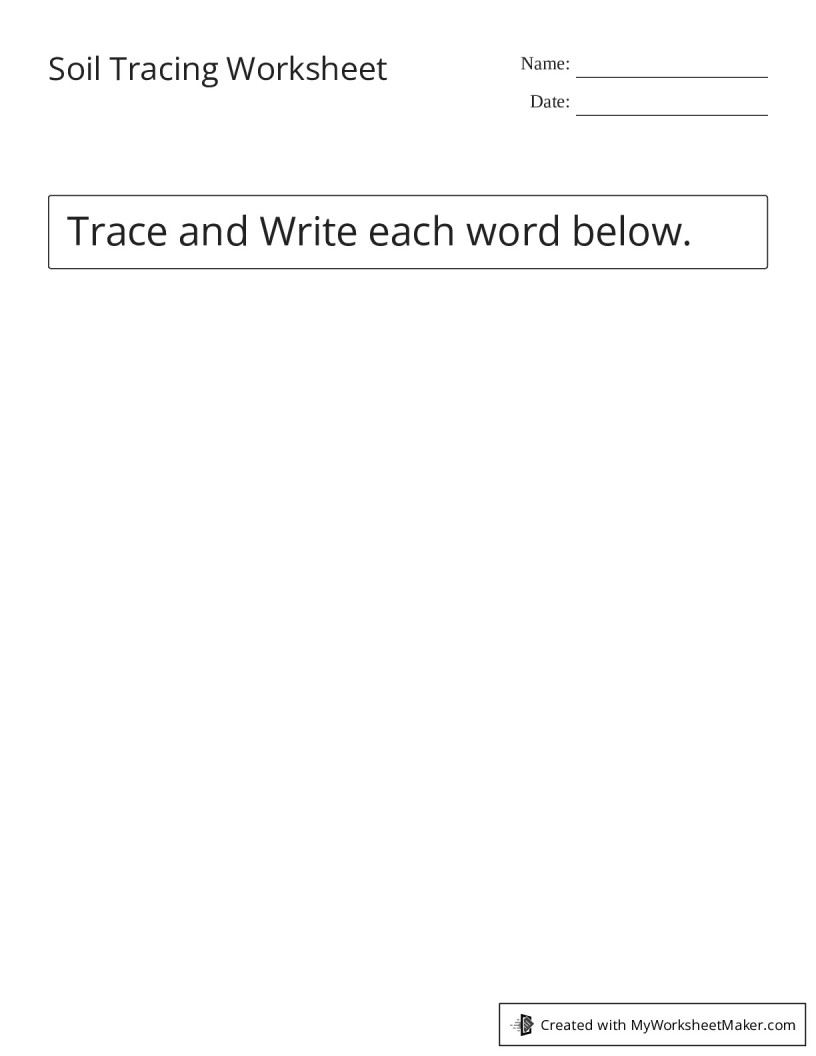 Soil Tracing Worksheet - My Worksheet Maker: Create Your Own Worksheets