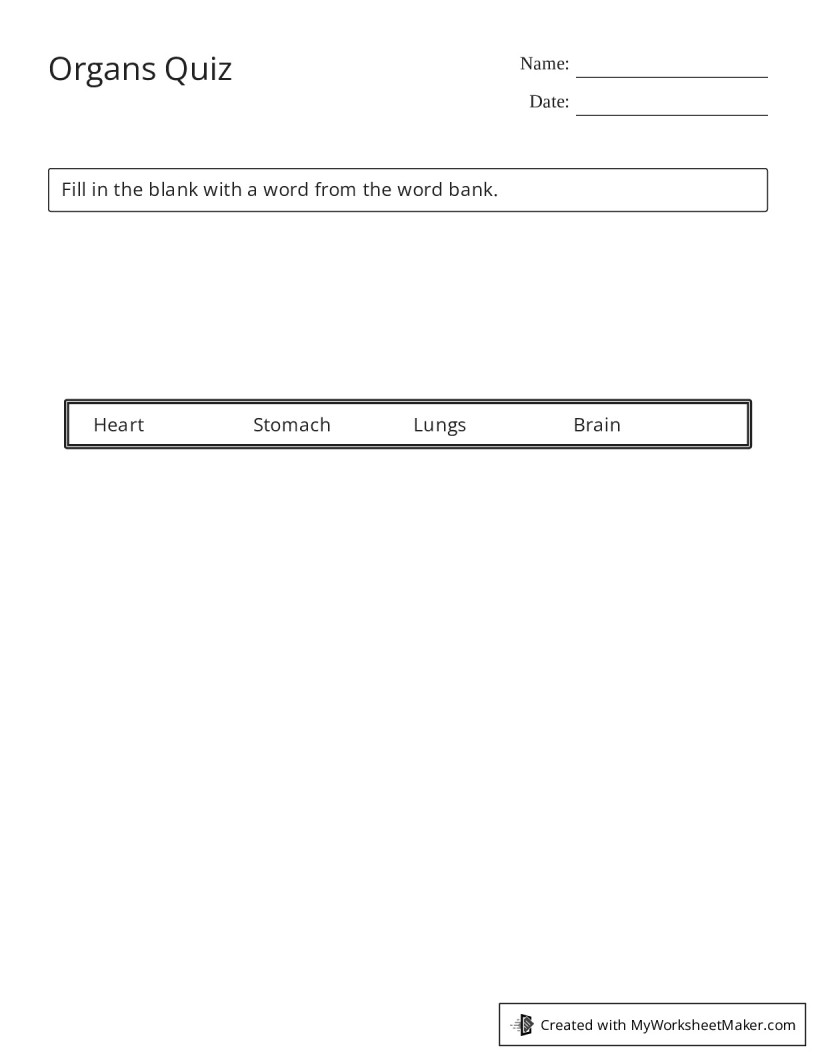 Organs Quiz - My Worksheet Maker: Create Your Own Worksheets