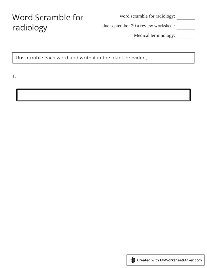 Word Scramble for radiology - My Worksheet Maker: Create Your Own ...