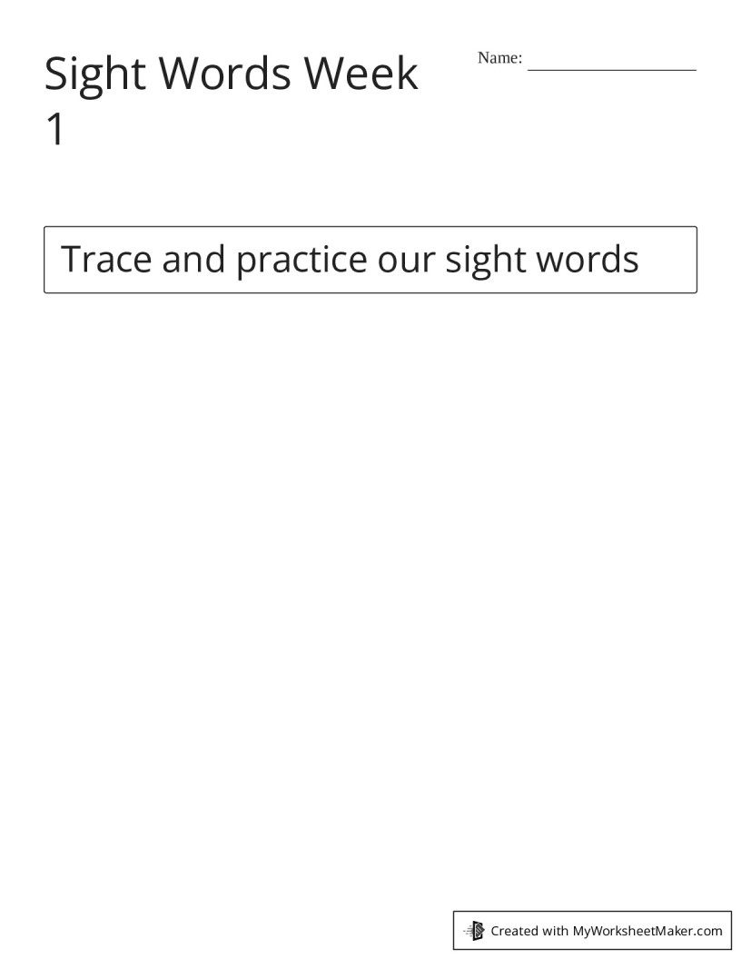 Sight Words Week 1 - My Worksheet Maker: Create Your Own Worksheets