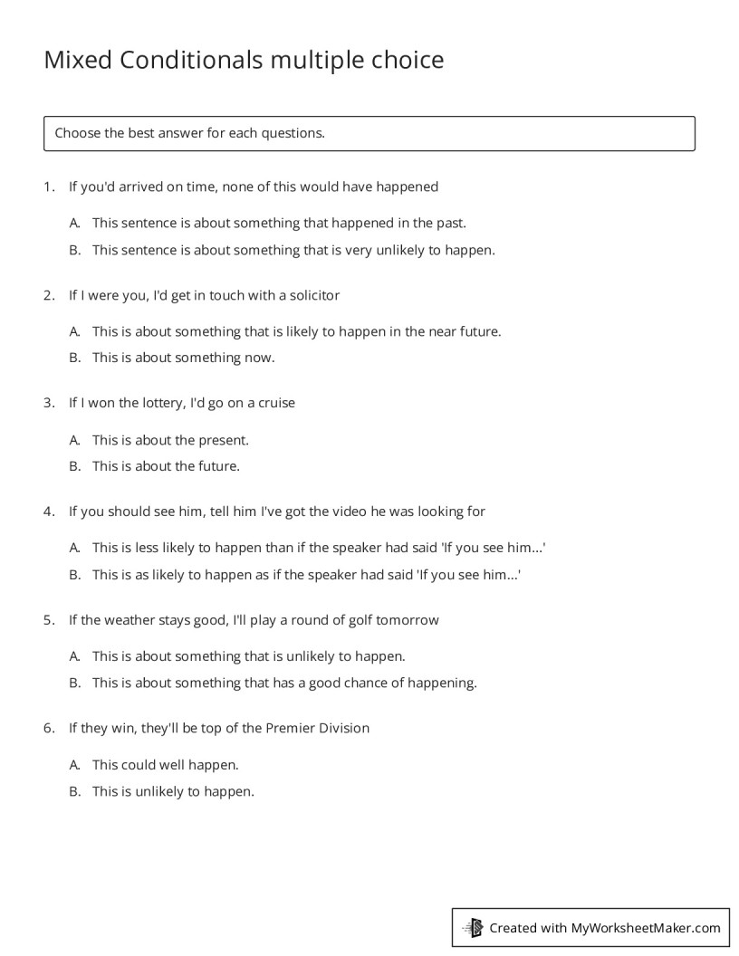 Mixed Conditionals multiple choice - My Worksheet Maker: Create Your Own Worksheets