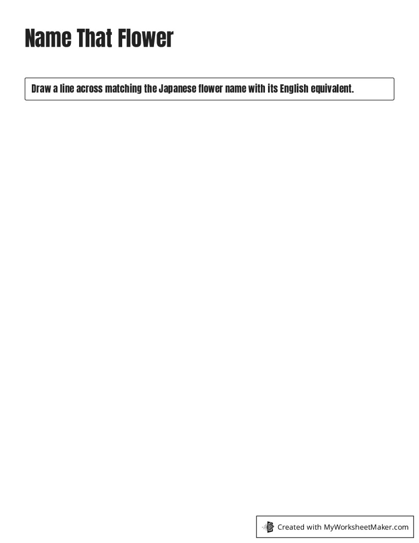 Name That Flower - My Worksheet Maker: Create Your Own Worksheets