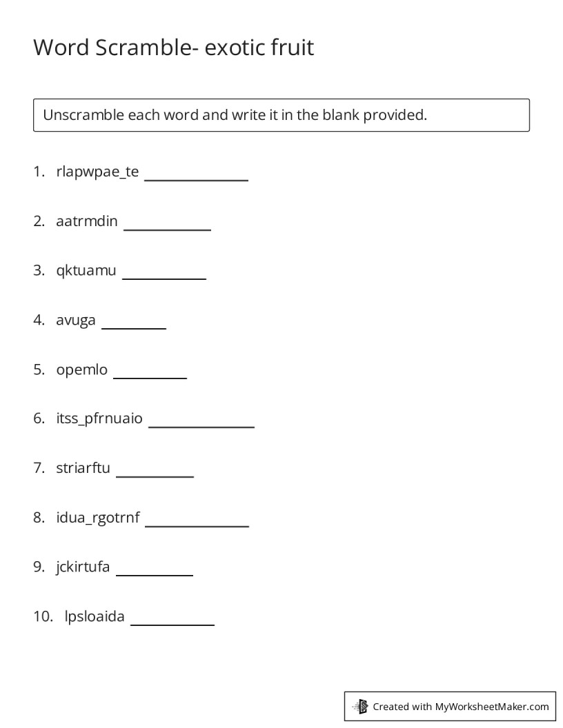 Word Scramble- exotic fruit - My Worksheet Maker: Create Your Own ...