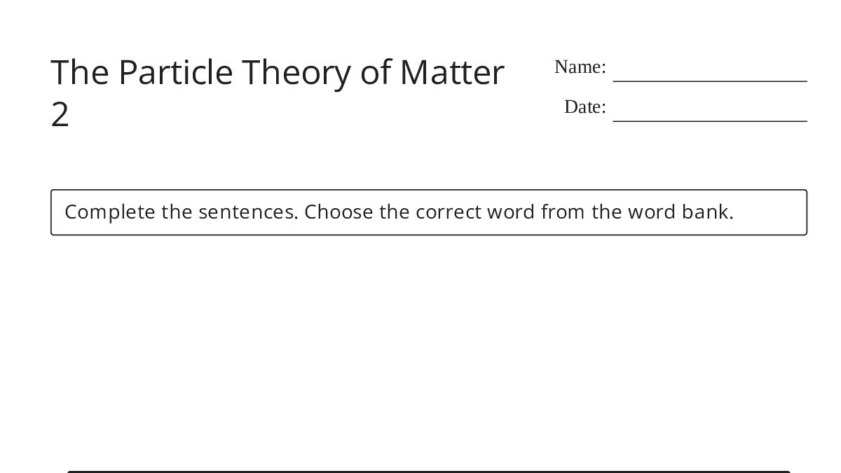 The Particle Theory of Matter 2 - My Worksheet Maker: Create Your Own ...