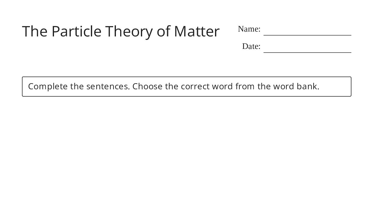 The Particle Theory of Matter - My Worksheet Maker: Create Your Own ...