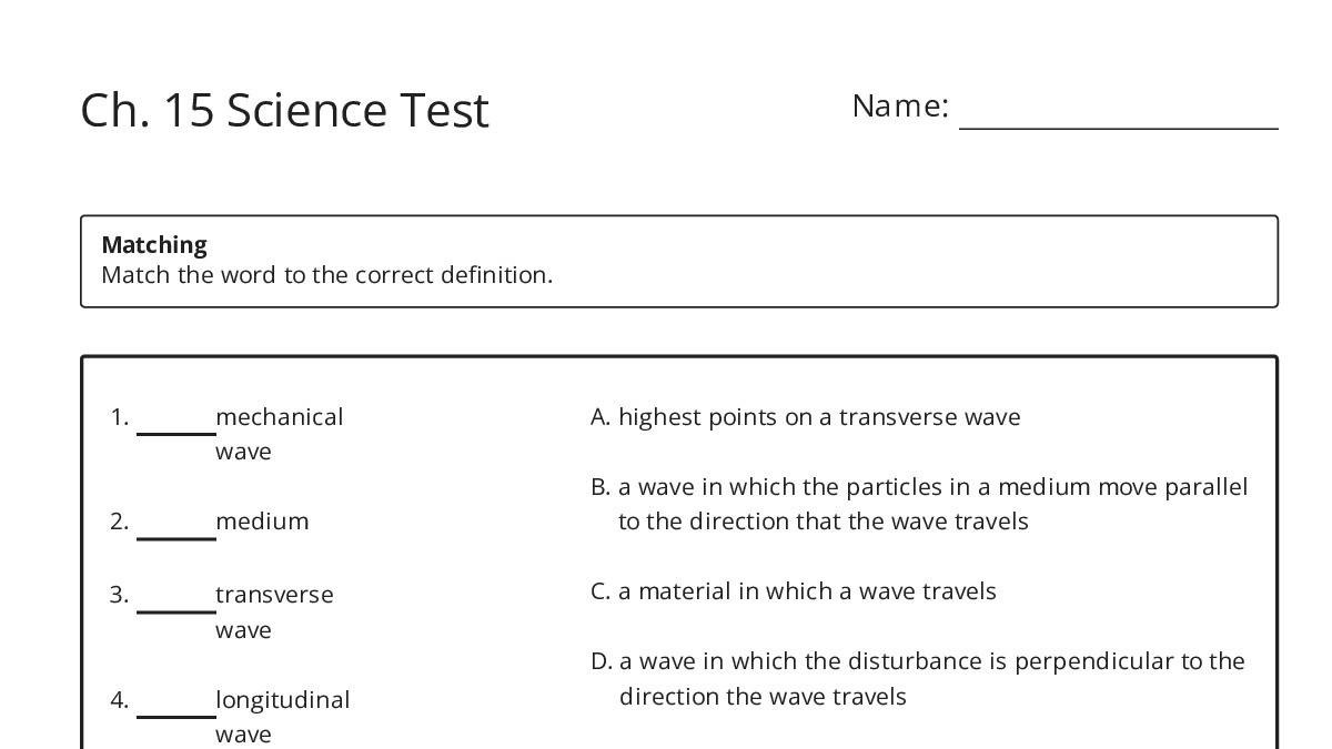 Ch. 15 Science Test - My Worksheet Maker: Create Your Own Worksheets