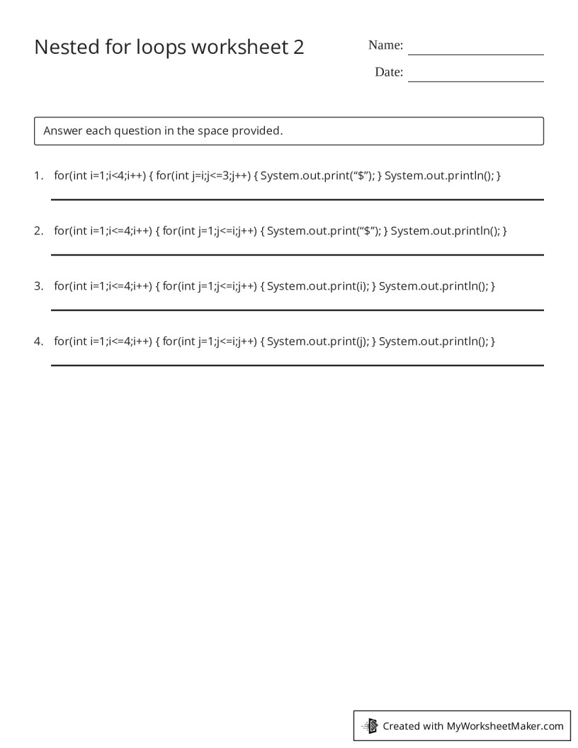 Nested for loops worksheet 2 - My Worksheet Maker: Create Your Own ...