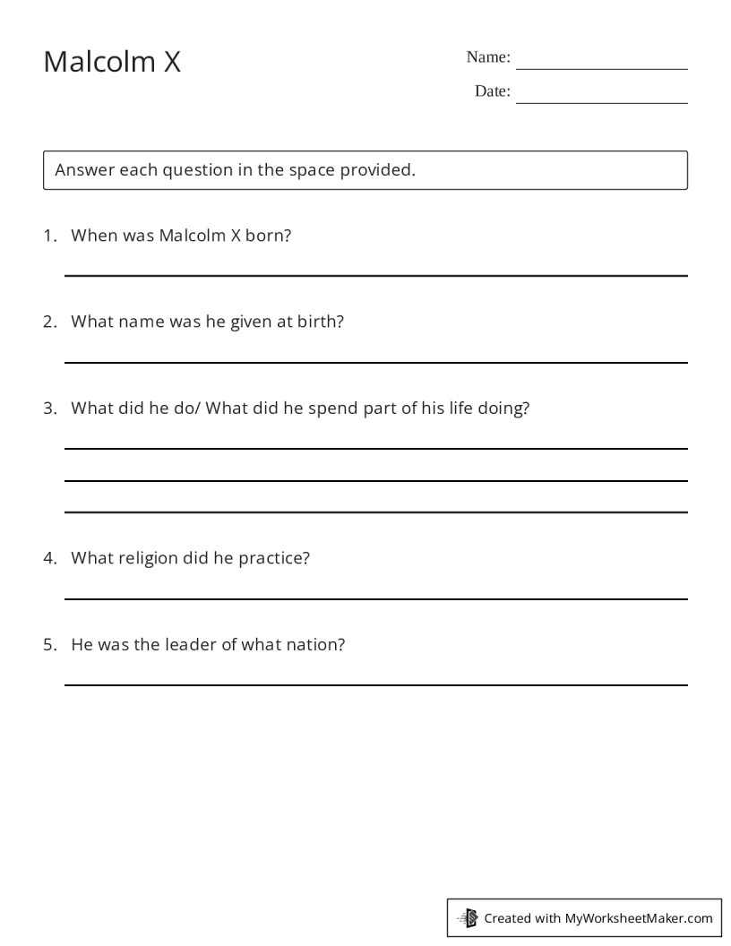 Malcolm X - My Worksheet Maker: Create Your Own Worksheets