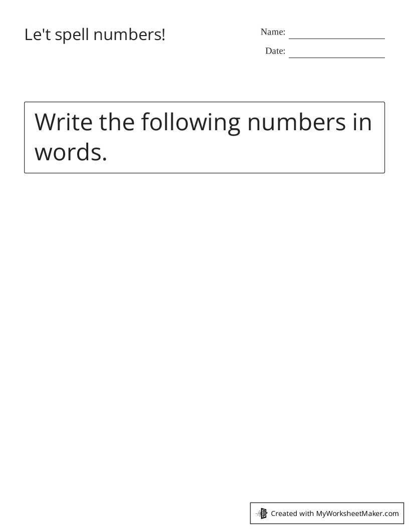 Le't spell numbers! - My Worksheet Maker: Create Your Own Worksheets