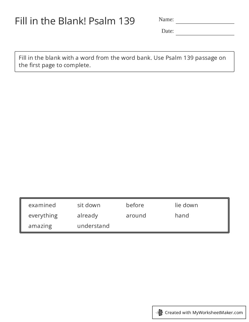 Fill in the Blank! Psalm 139 - My Worksheet Maker: Create Your Own ...