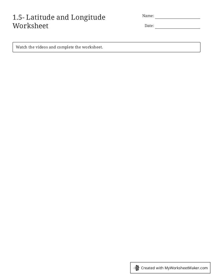 15 Latitude And Longitude Worksheet My Worksheet Maker Create Your Own Worksheets