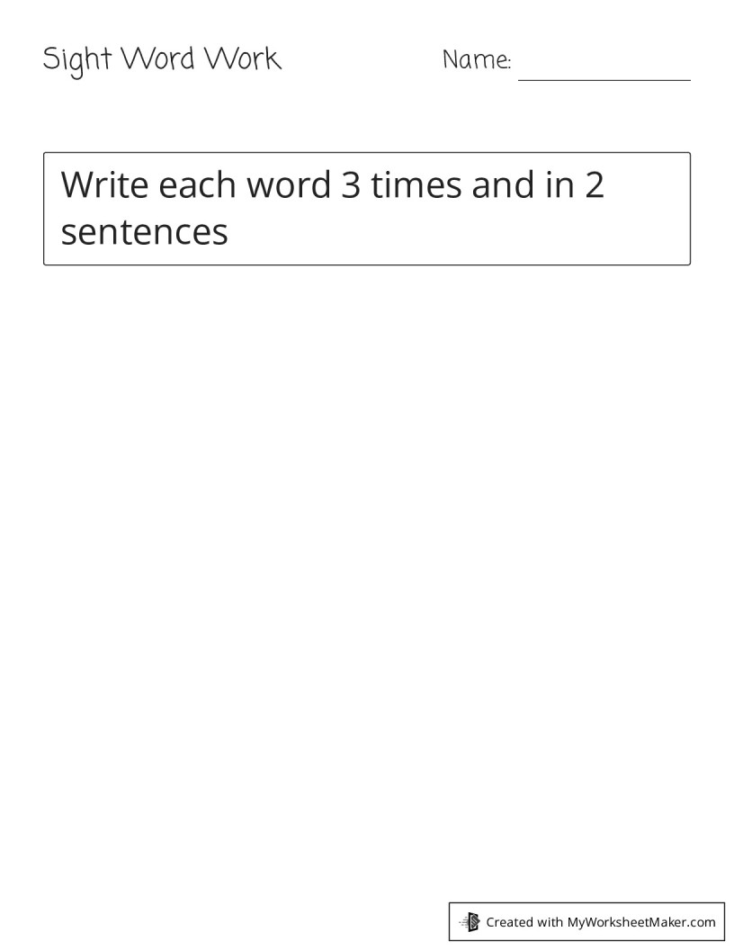 Sight Word Work - My Worksheet Maker: Create Your Own Worksheets