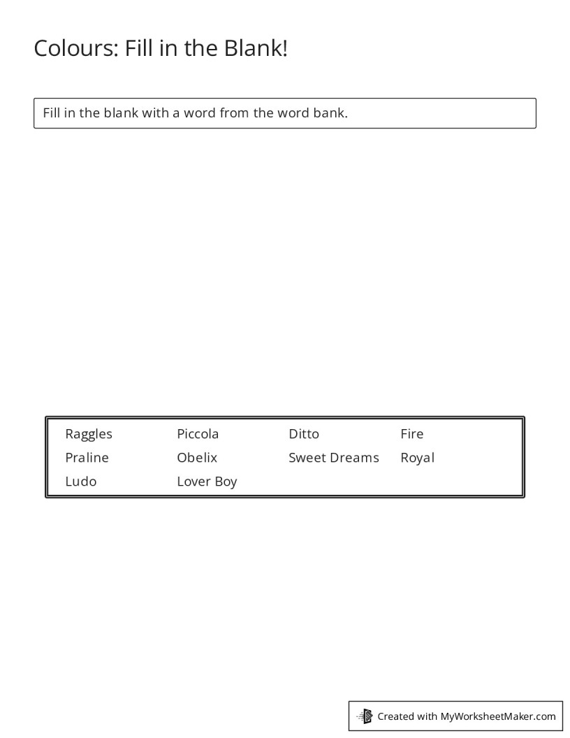Colours: Fill in the Blank! - My Worksheet Maker: Create Your Own ...