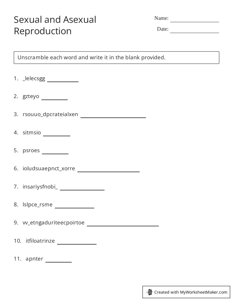 Sexual and Asexual Reproduction - My Worksheet Maker: Create Your Own ...