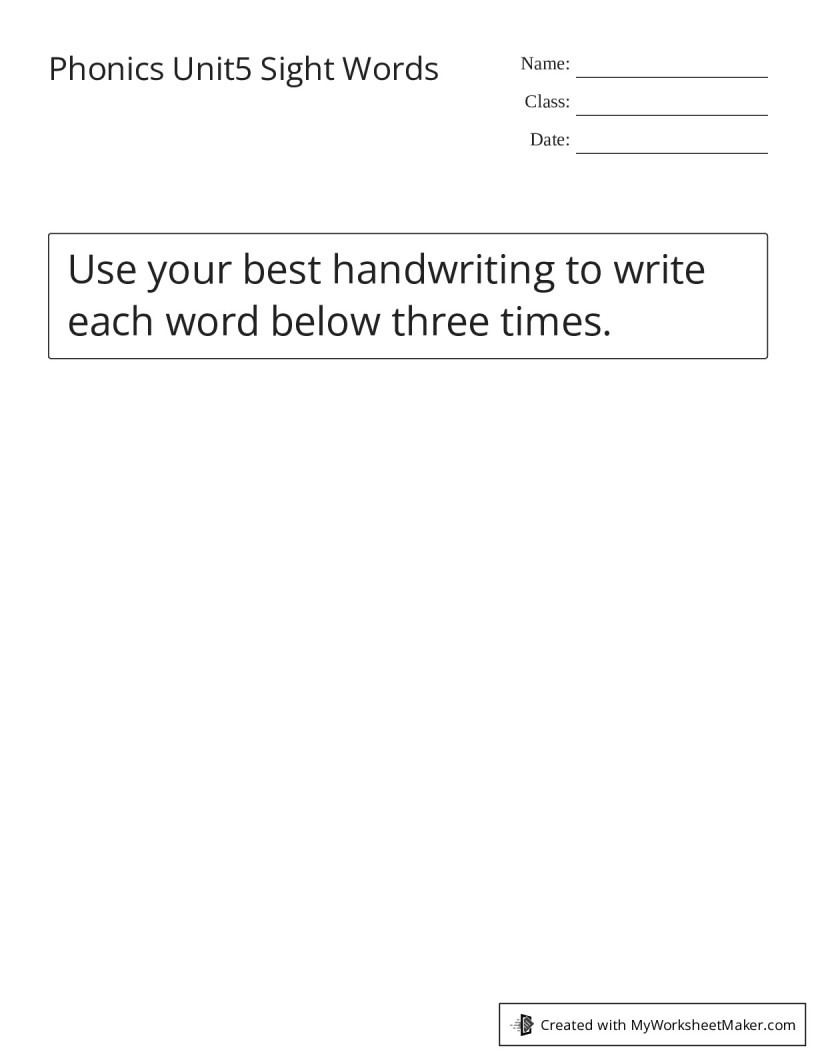 Phonics Unit5 Sight Words - My Worksheet Maker: Create Your Own Worksheets