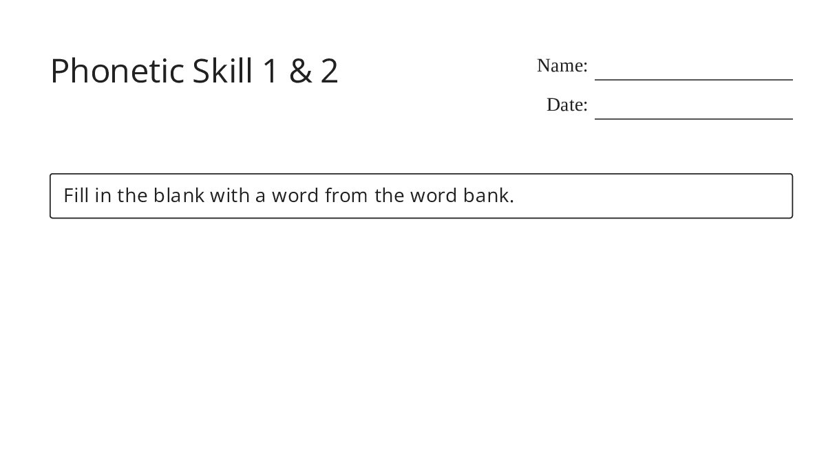 Phonetic Skill 1 & 2 - My Worksheet Maker: Create Your Own Worksheets