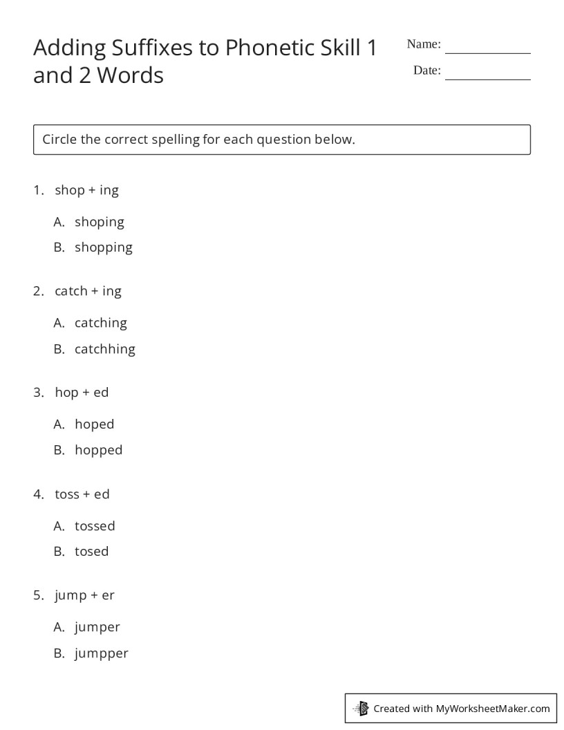 Adding Suffixes to Phonetic Skill 1 and 2 Words - My Worksheet Maker ...