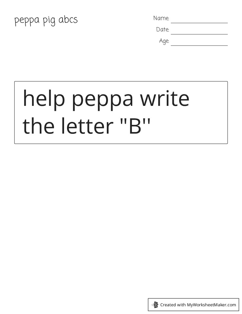 peppa pig abcs - My Worksheet Maker: Create Your Own Worksheets