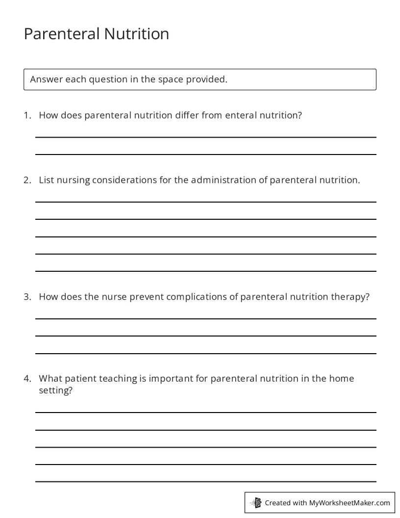 Parenteral Nutrition - My Worksheet Maker: Create Your Own Worksheets