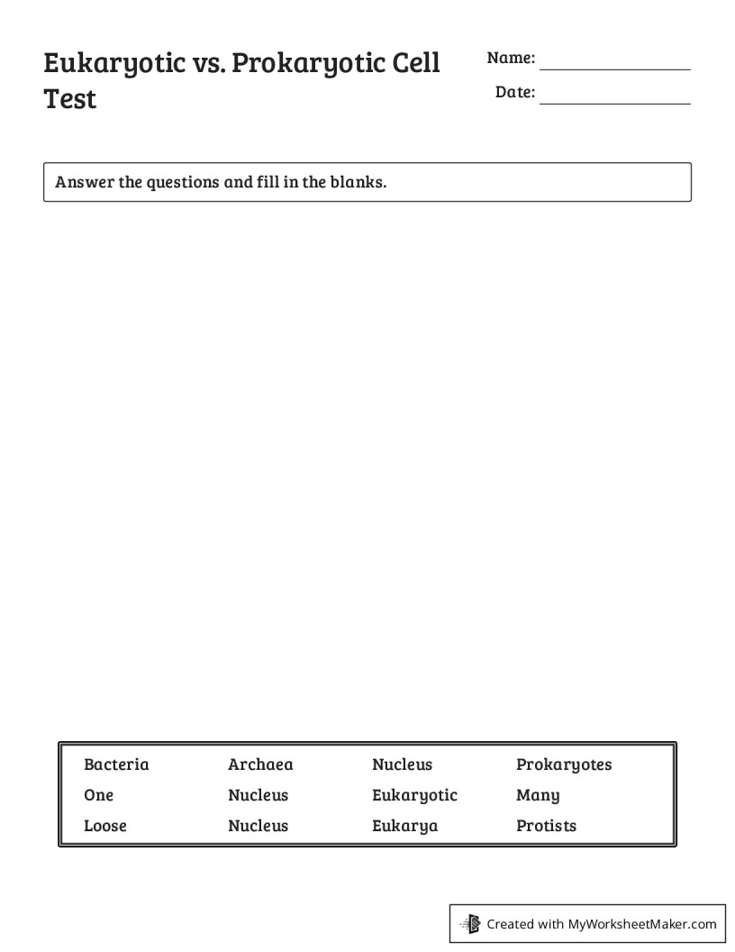 Eukaryotic vs. Prokaryotic Cell Test - My Worksheet Maker: Create Your ...
