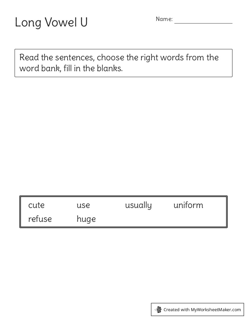 Long Vowel U - My Worksheet Maker: Create Your Own Worksheets