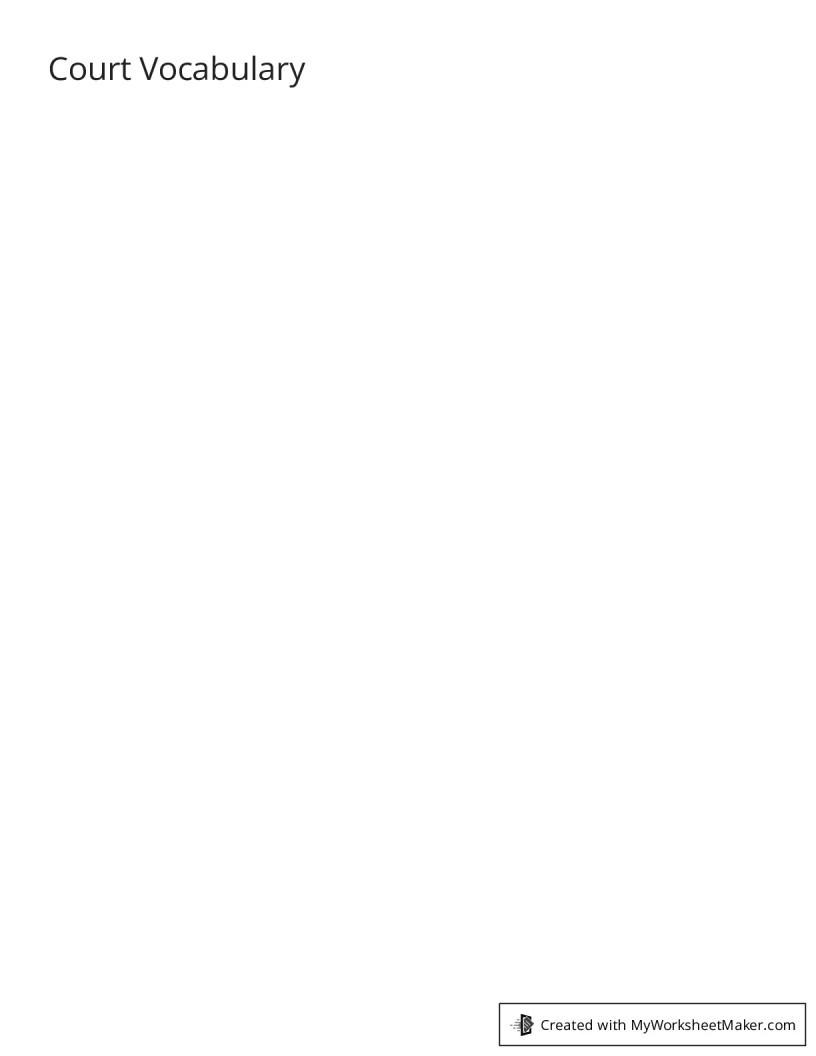 Court Vocabulary - My Worksheet Maker: Create Your Own Worksheets