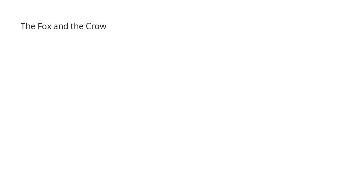 The Fox and the Crow - My Worksheet Maker: Create Your Own Worksheets