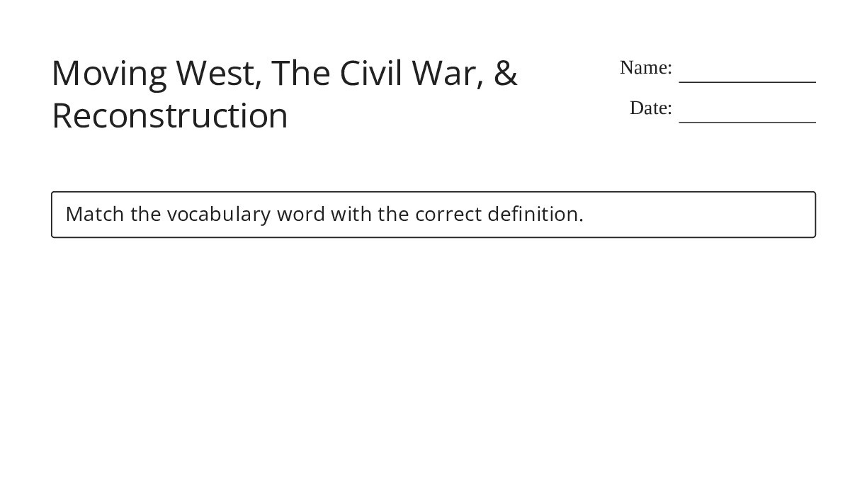 Moving West, The Civil War, & Reconstruction - My Worksheet Maker ...