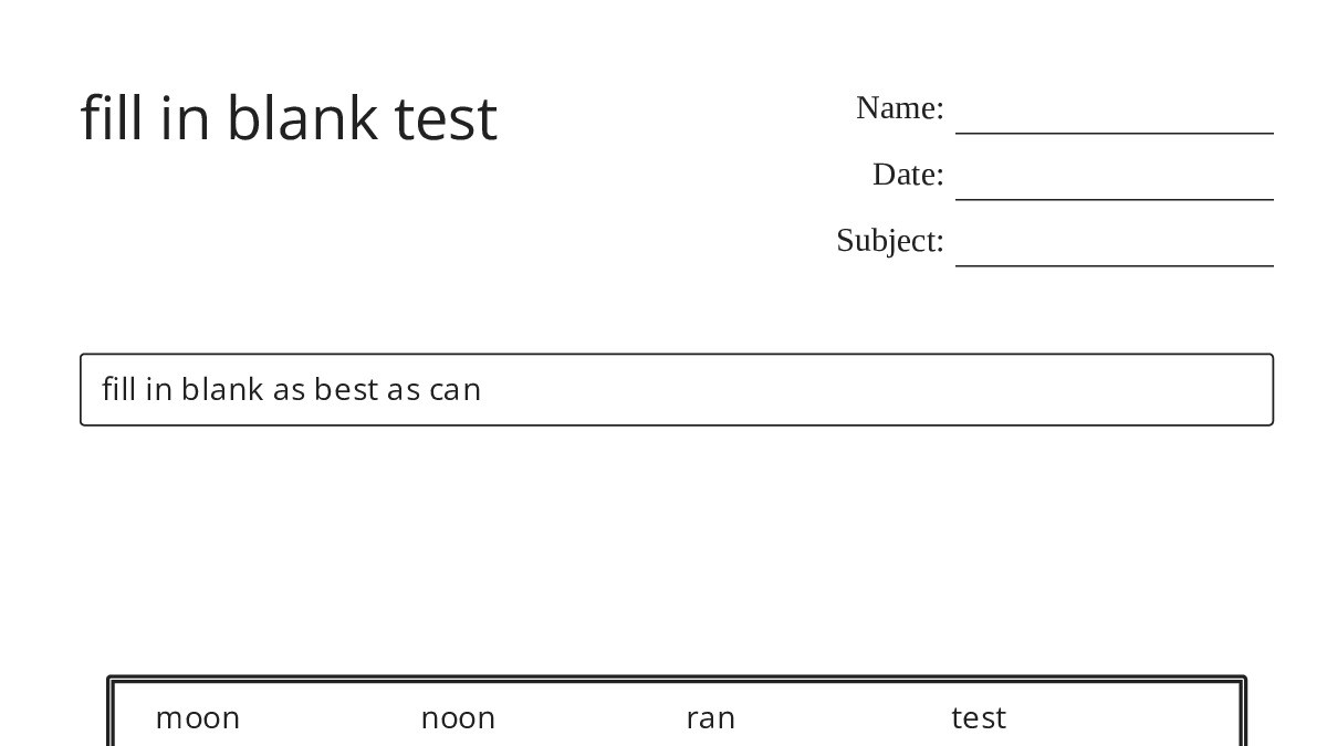 fill in blank test - My Worksheet Maker: Create Your Own Worksheets