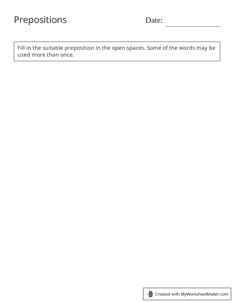 Prepositions - My Worksheet Maker: Create Your Own Worksheets