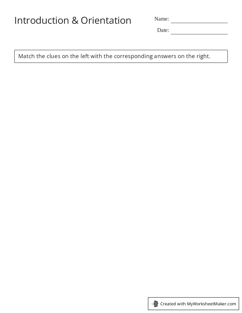 Introduction & Orientation - My Worksheet Maker: Create Your Own Worksheets