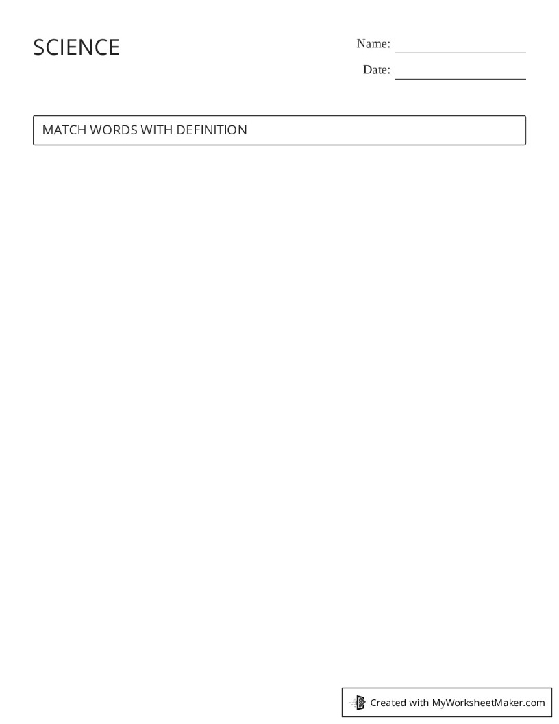 SCIENCE - My Worksheet Maker: Create Your Own Worksheets