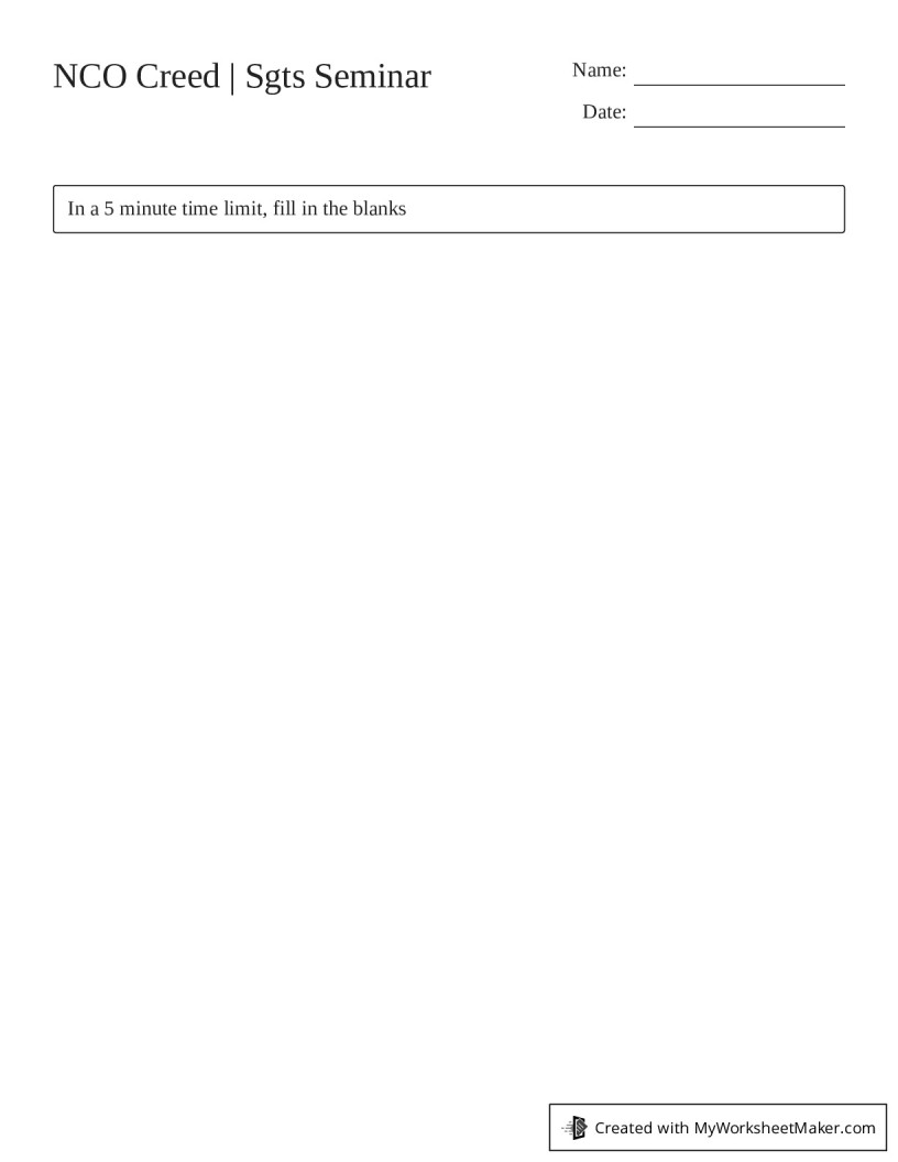 NCO Creed | Sgts Seminar - My Worksheet Maker: Create Your Own Worksheets
