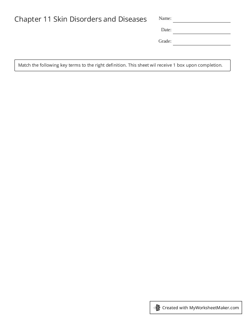 Chapter 11 Skin Disorders and Diseases - My Worksheet Maker: Create ...