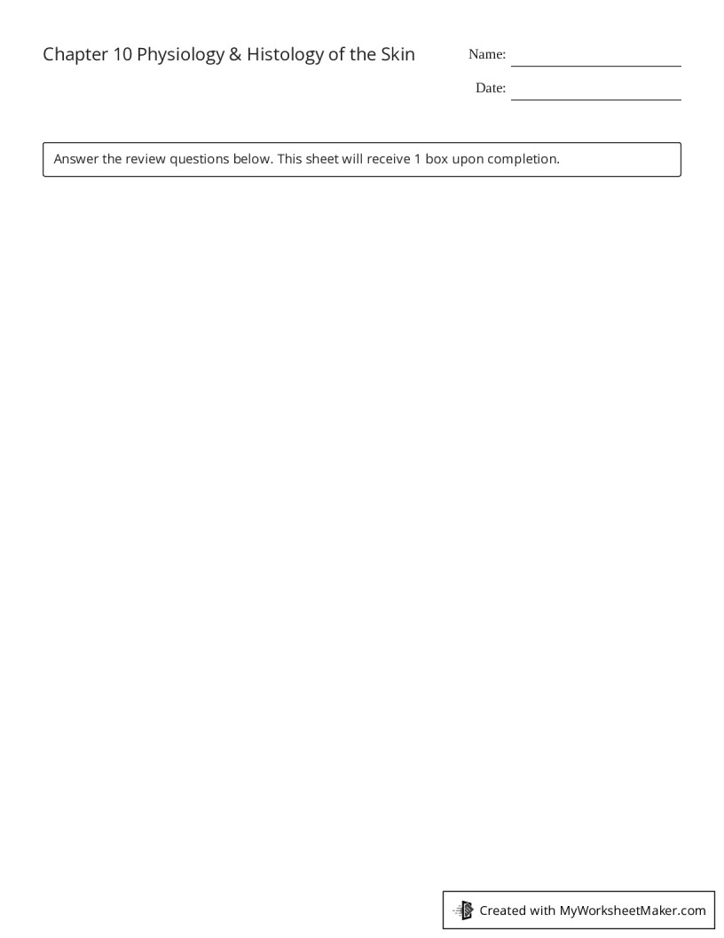Chapter 10 Physiology & Histology of the Skin - My Worksheet Maker ...