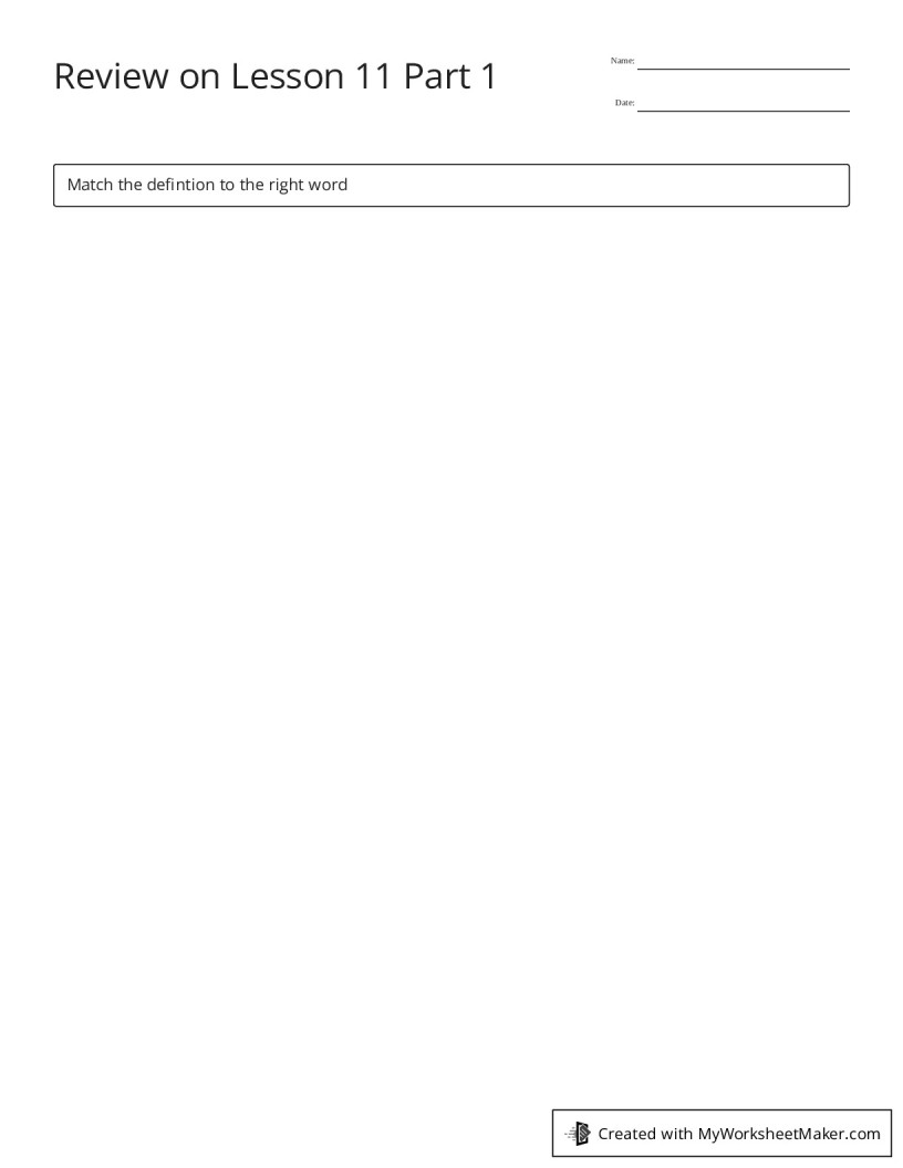 Review on Lesson 11 Part 1 - My Worksheet Maker: Create Your Own Worksheets