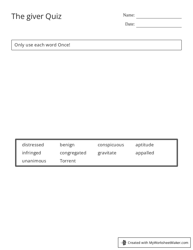 The giver Quiz - My Worksheet Maker: Create Your Own Worksheets