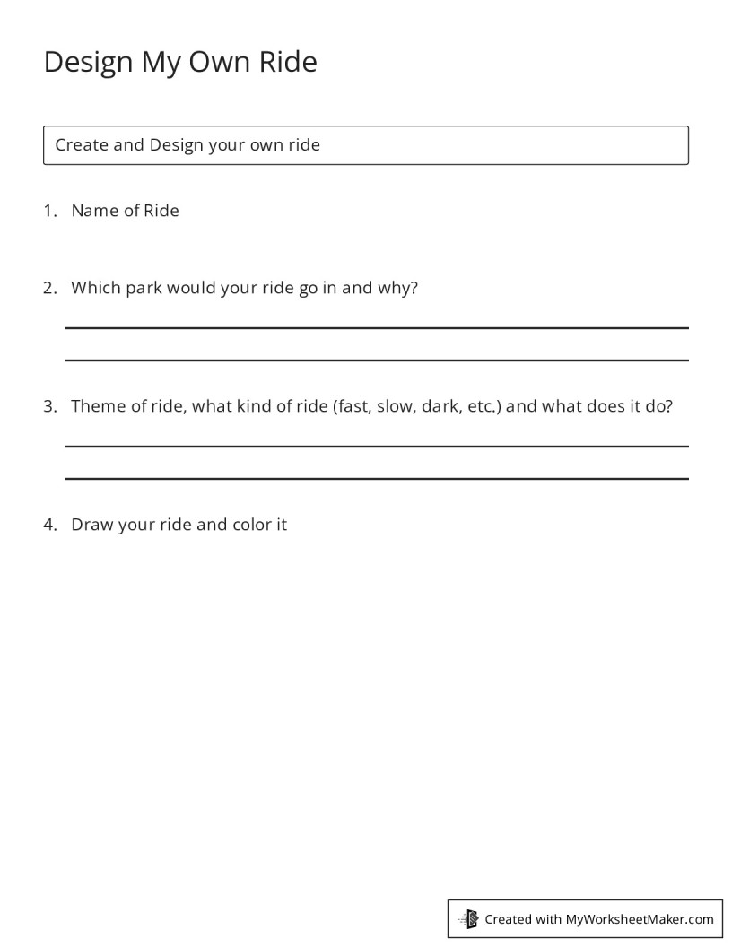 Design My Own Ride - My Worksheet Maker: Create Your Own Worksheets