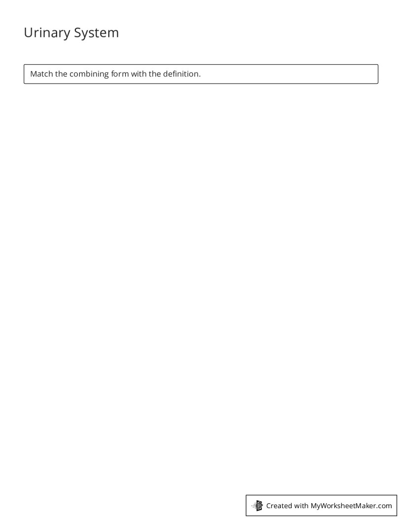 Urinary System - My Worksheet Maker: Create Your Own Worksheets