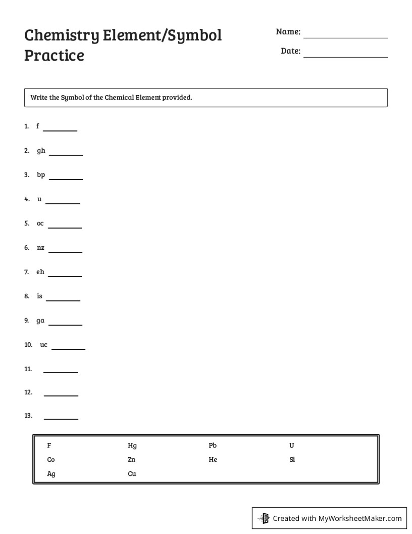 Chemistry Element/Symbol Practice - My Worksheet Maker: Create Your Own ...
