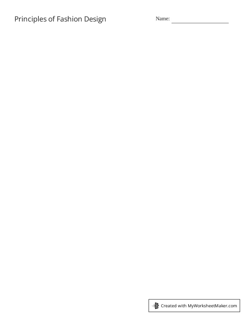 Principles of Fashion Design - My Worksheet Maker: Create Your Own ...