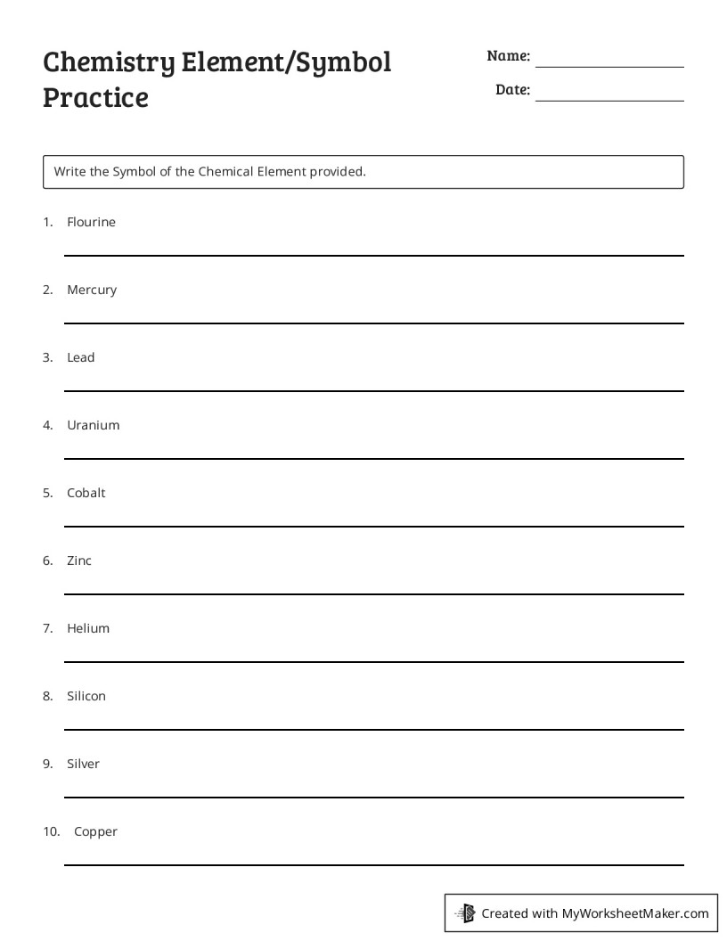 Chemistry Element/Symbol Practice - My Worksheet Maker: Create Your Own ...