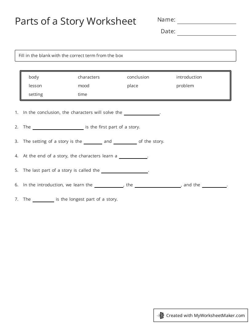 Parts of a Story Worksheet - My Worksheet Maker: Create Your Own Worksheets