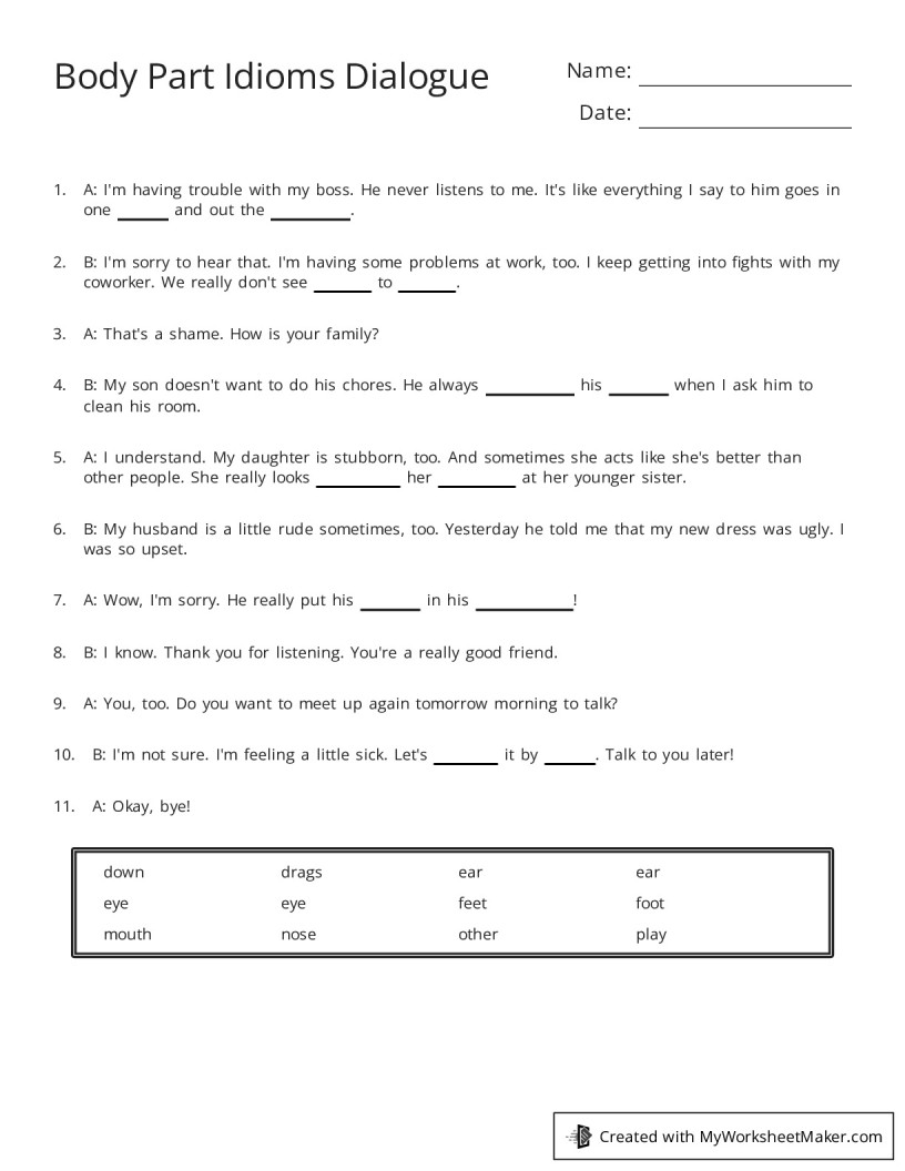 Body Part Idioms Dialogue - My Worksheet Maker: Create Your Own Worksheets